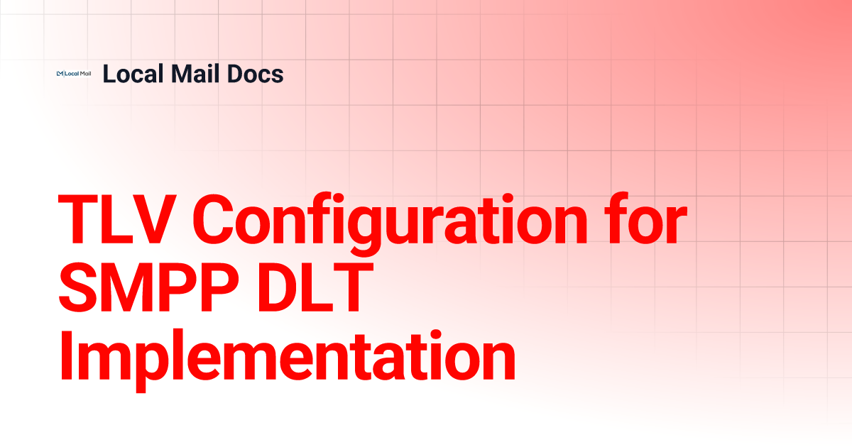 Tlv Configuration For Smpp Dlt Implementation Local Mail Docs