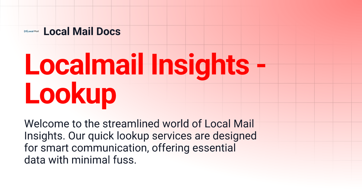 Localmail Insights - Lookup | Local Mail Docs